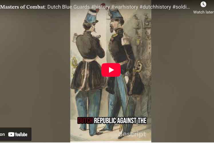 Video: 𝐌𝐚𝐬𝐭𝐞𝐫𝐬 𝐨𝐟 𝐂𝐨𝐦𝐛𝐚𝐭- Dutch Blue Guards - History Chronicler