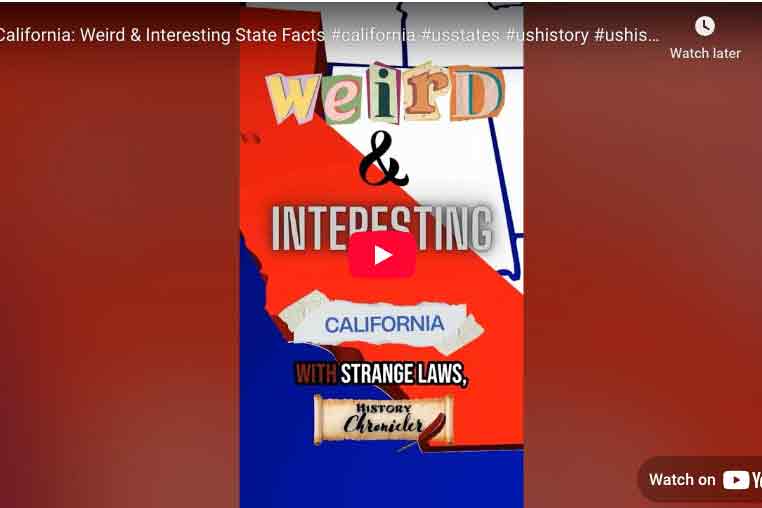 [VIDEO] California: Weird & Interesting State Facts - History Chronicler