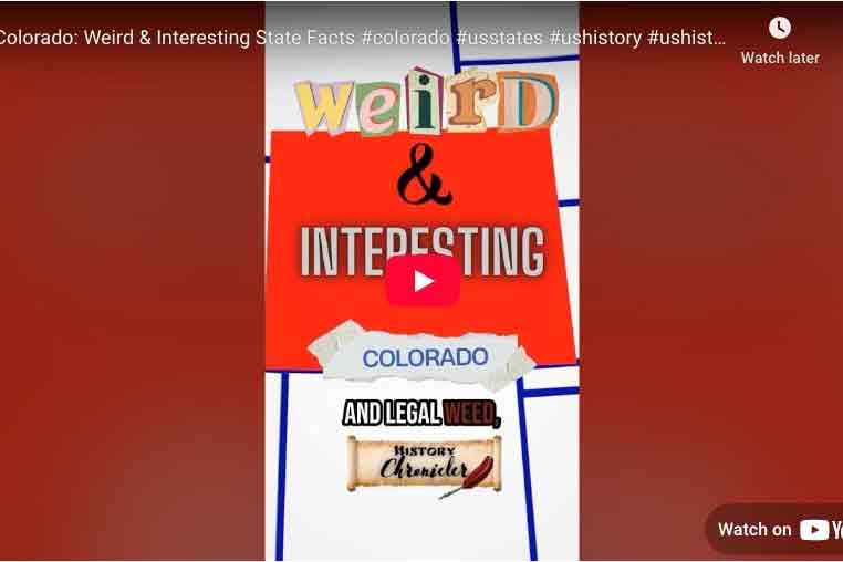 [VIDEO] Colorado: Weird & Interesting State Facts - History Chronicler