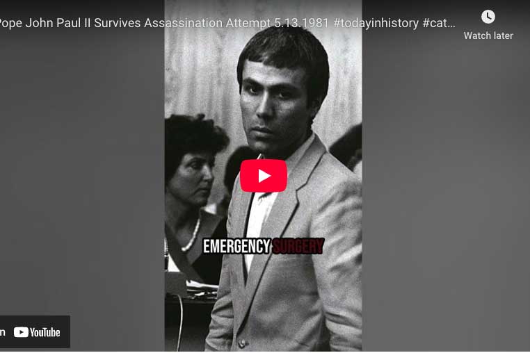 [Video] Pope John Paul II Survives Assassination Attempt - History ...